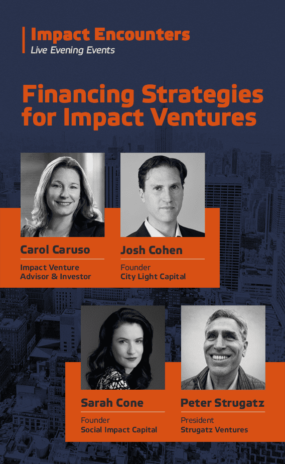 Financing Strategies for Impact Ventures | Impact Entrepreneur